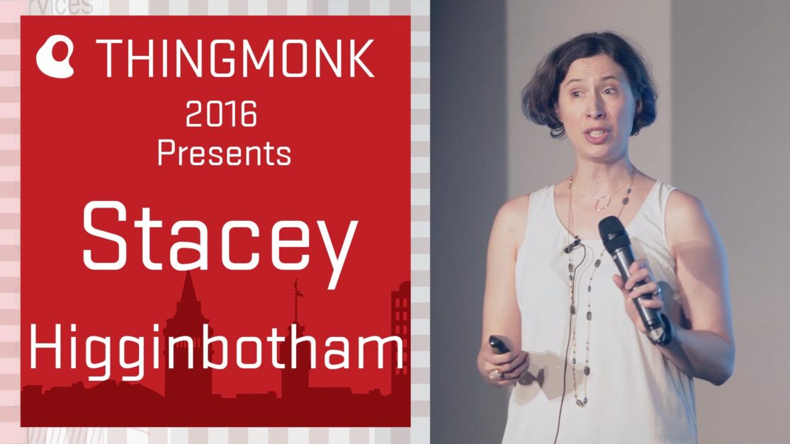 ThingMonk 2016: Stacey Higginbotham – Building Last Meter ...
