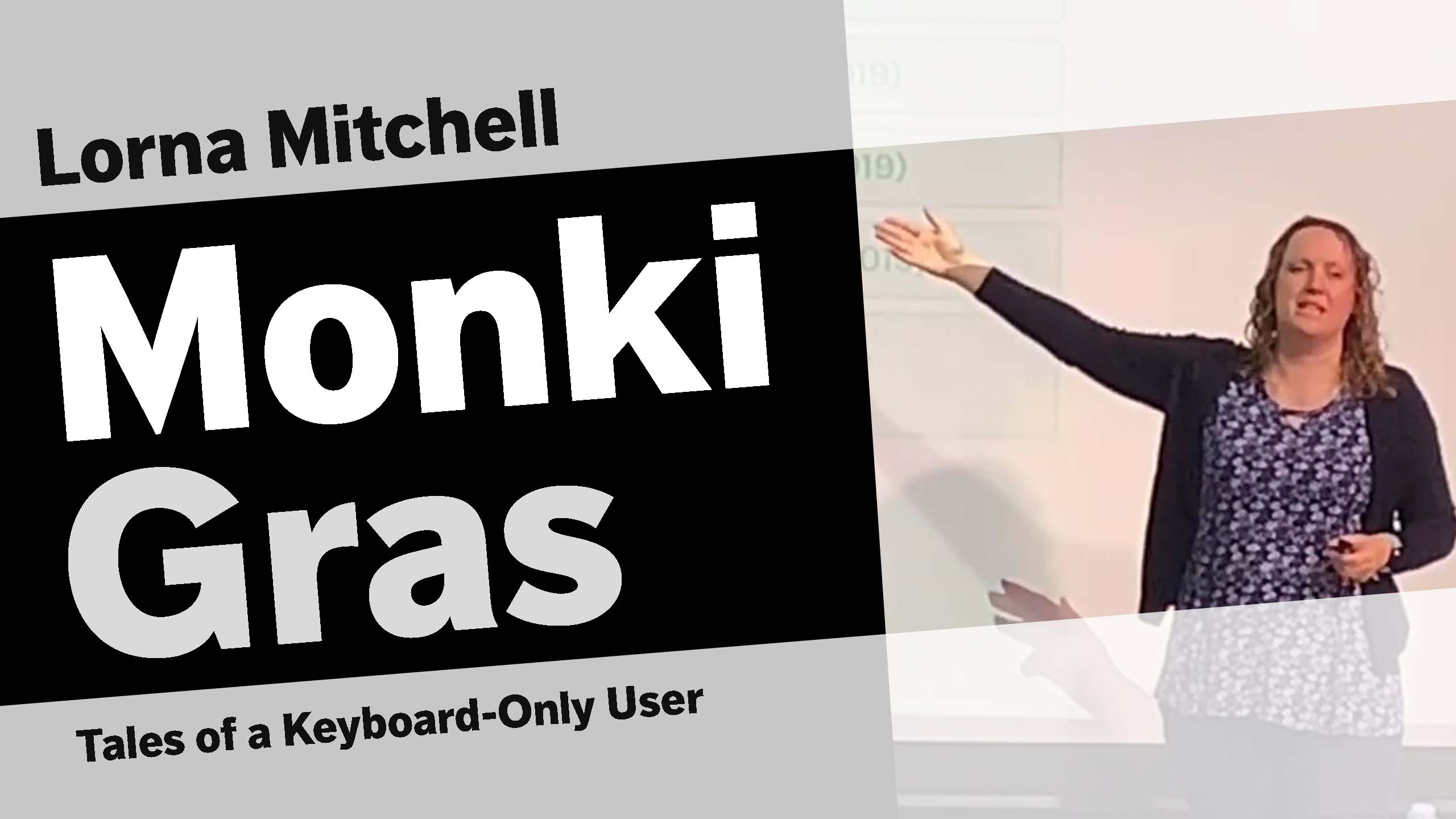 Lorna Mitchell – Tales of a Keyboard-Only User – RedMonk