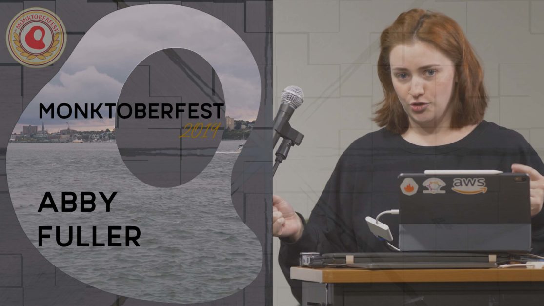 Abby Fuller | “Soft” Talks and Being Technical | Monktoberfest 2019 ...