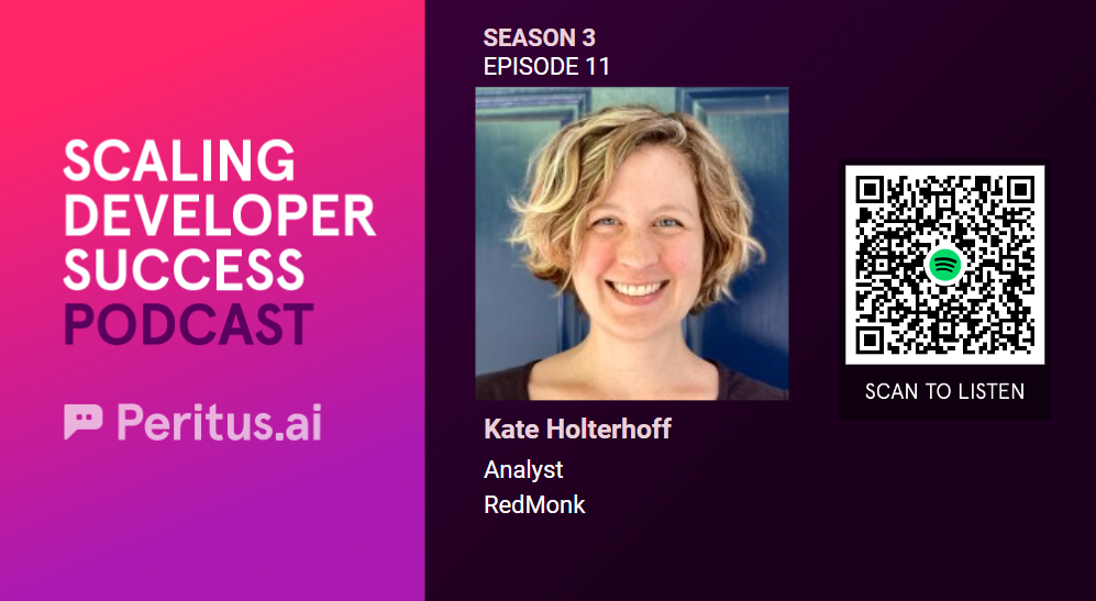DevRel: Kate Holterhoff on Scaling Developer Success by Peritus.ai ...