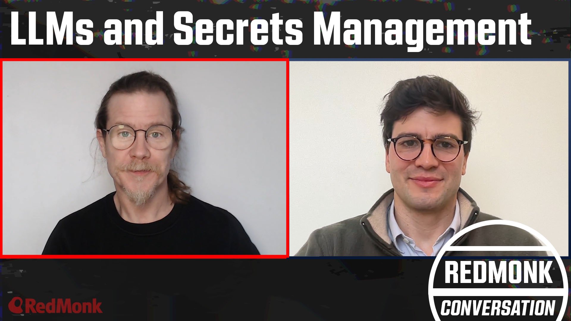 A RedMonk Conversation: LLMs and Secrets Management – RedMonk