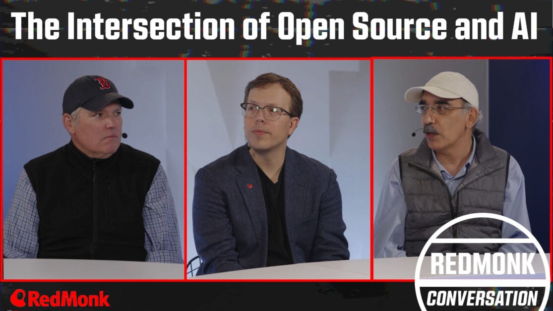A RedMonk Conversation: The Intersection of Open Source and AI – RedMonk