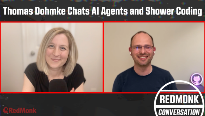 A RedMonk Conversation: Thomas Dohmke Chats AI Agents and Shower Coding – RedMonk