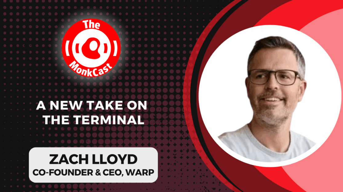 A New Take on the Terminal with Zach Lloyd – RedMonk